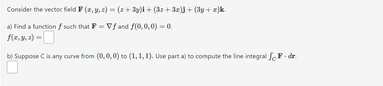 Solved Consider the vector field | Chegg.com