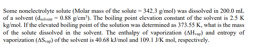 Some nonelectrolyte solute (Molar mass of the solute | Chegg.com