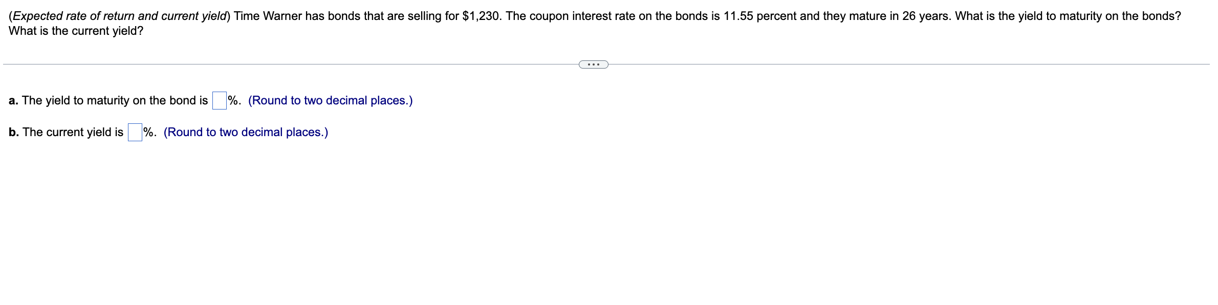 Solved What is the current yield? a. The yield to maturity | Chegg.com