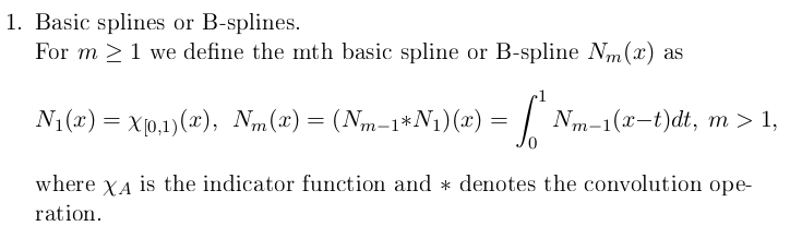 Solved 1. Basic splines or B-splines. For m > 1 we define | Chegg.com