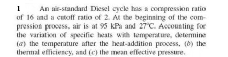 Solved An air-standard Diesel cycle has a compression ratio | Chegg.com