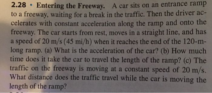 Solved Entering the Freeway. A car sits on an entrance ramp | Chegg.com