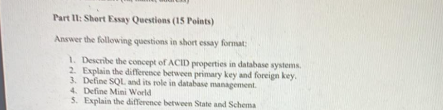 Solved Part 11: Short Essay Questions (15 ﻿Points)Answer the | Chegg.com