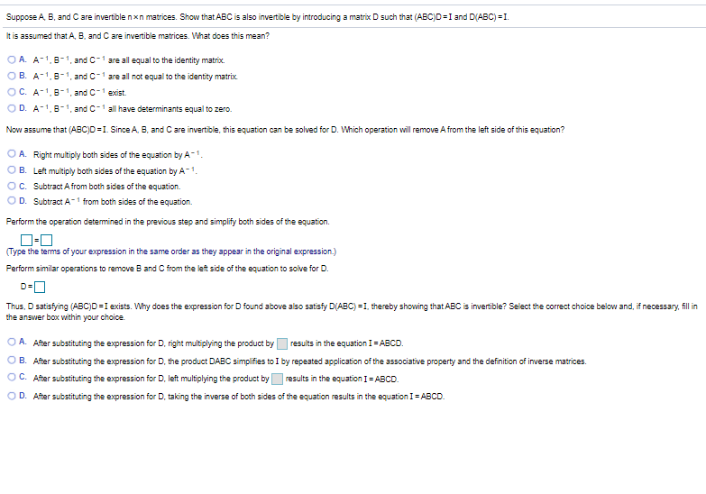 Solved Suppose A, B, and C are invertible nxn matrices. Show | Chegg.com