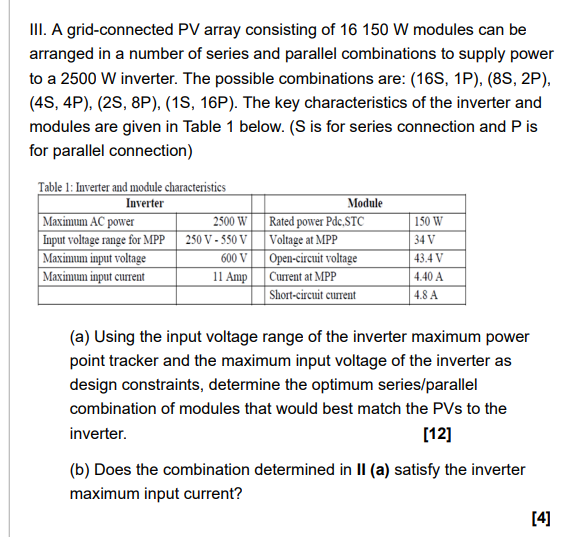 Solved III. A grid-connected PV array consisting of 16 150 W | Chegg.com