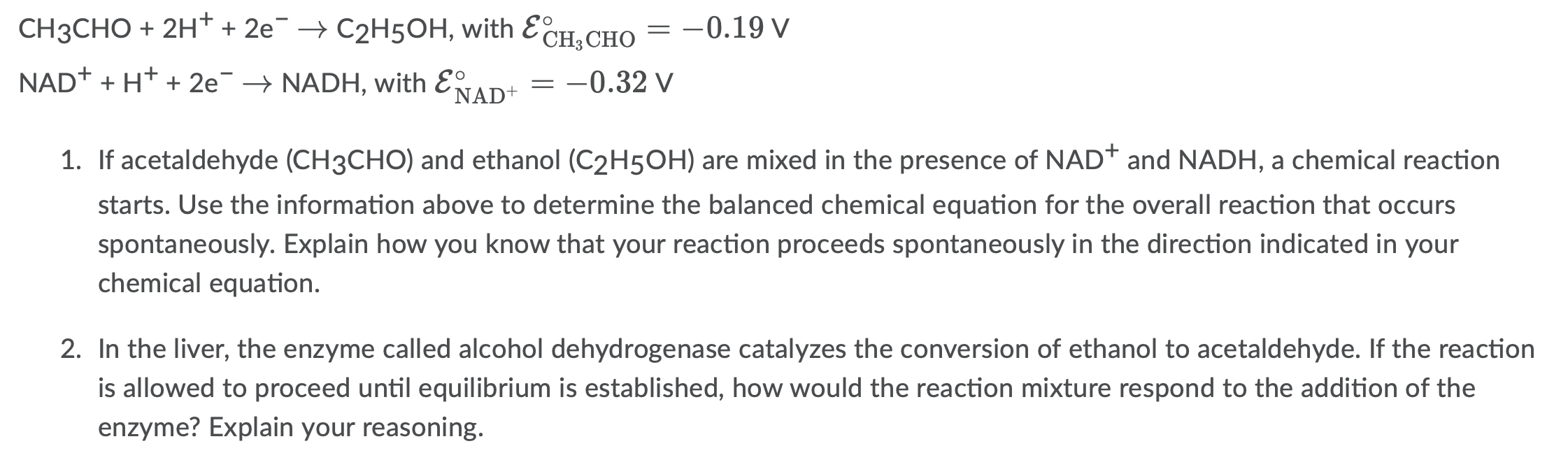 Solved CH3CHO + 2H+ + 2e− → C2H5OH, with | Chegg.com