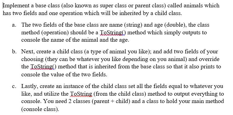 Solved Implement a base class (also known as super class or | Chegg.com