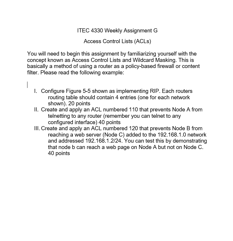 Solved ITEC 4330 Weekly Assignment G Access Control Lists | Chegg.com