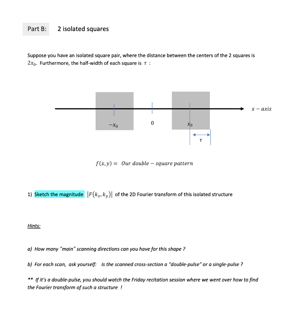 Part B: 2 isolated squares Suppose you have an | Chegg.com