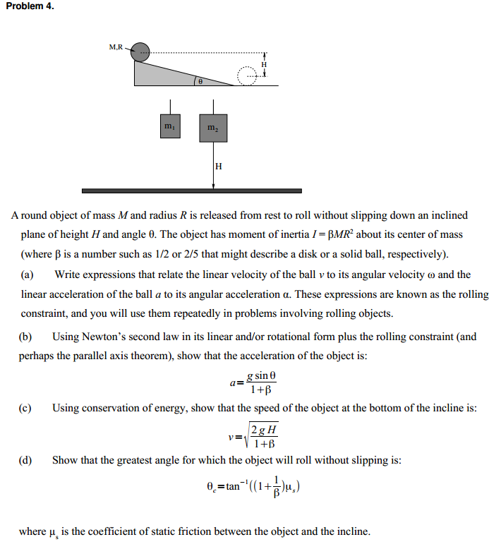 Solved Problem 4. M.R A round object of mass M and radius R | Chegg.com