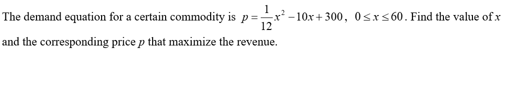 Solved The demand equation for a certain commodity is | Chegg.com