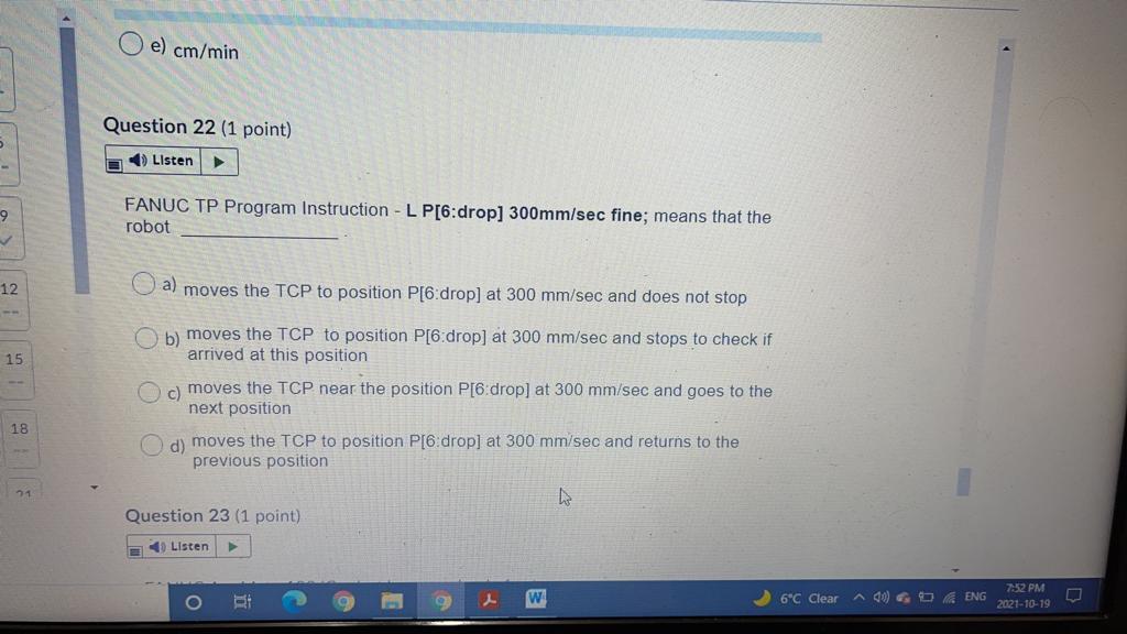 Solved e) cm/min Question 22 (1 point) Listen 9 FANUC TP | Chegg.com