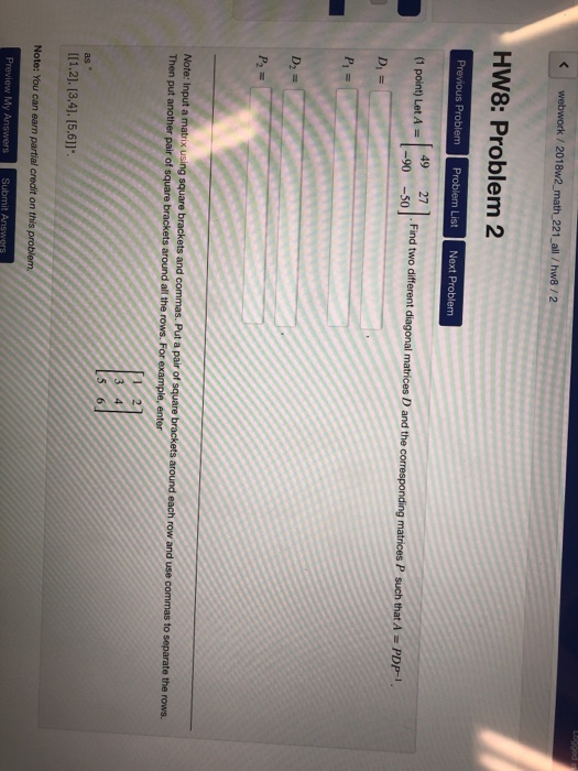 Solved / 201 HW8: Problem 2 (1 point) Let A- 49 27 as | Chegg.com