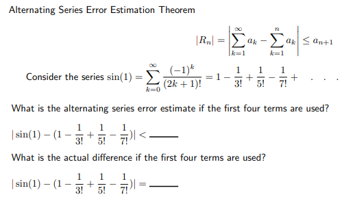 Solved Alternating Series Error Estimation Theorem n |R| = Σ | Chegg.com
