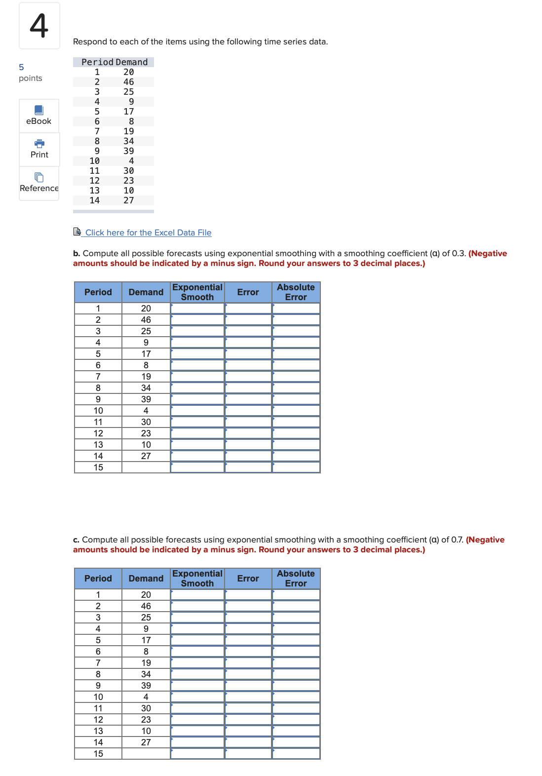 Solved Respond To Each Of The Items Using The Following Time