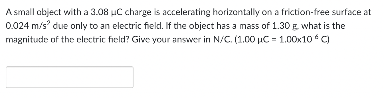 Solved A small object with a 3.08μC charge is accelerating | Chegg.com