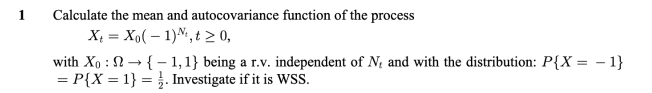 Solved Calculate The Mean And Autocovariance Function Of The