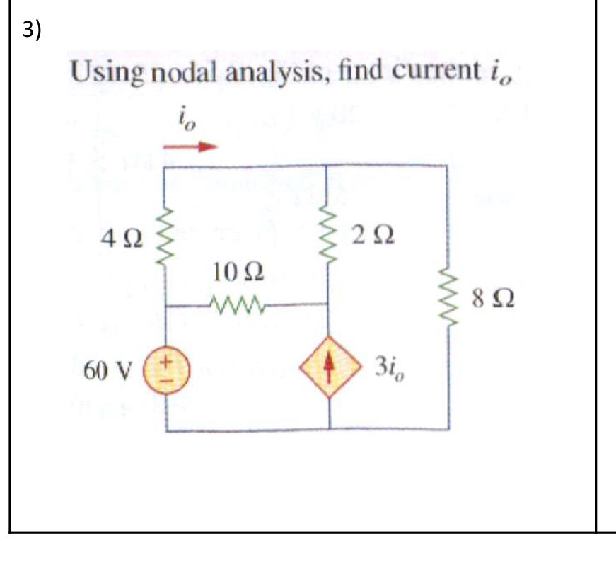 Solved Using nodal analysis, find current io | Chegg.com