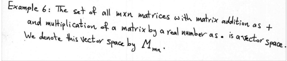 Solved Example 6: The set of all mxn matrices with matrix | Chegg.com