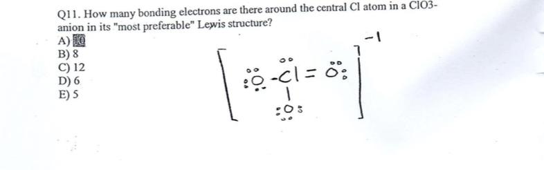 Solved Q11. How many bonding electrons are there around the | Chegg.com