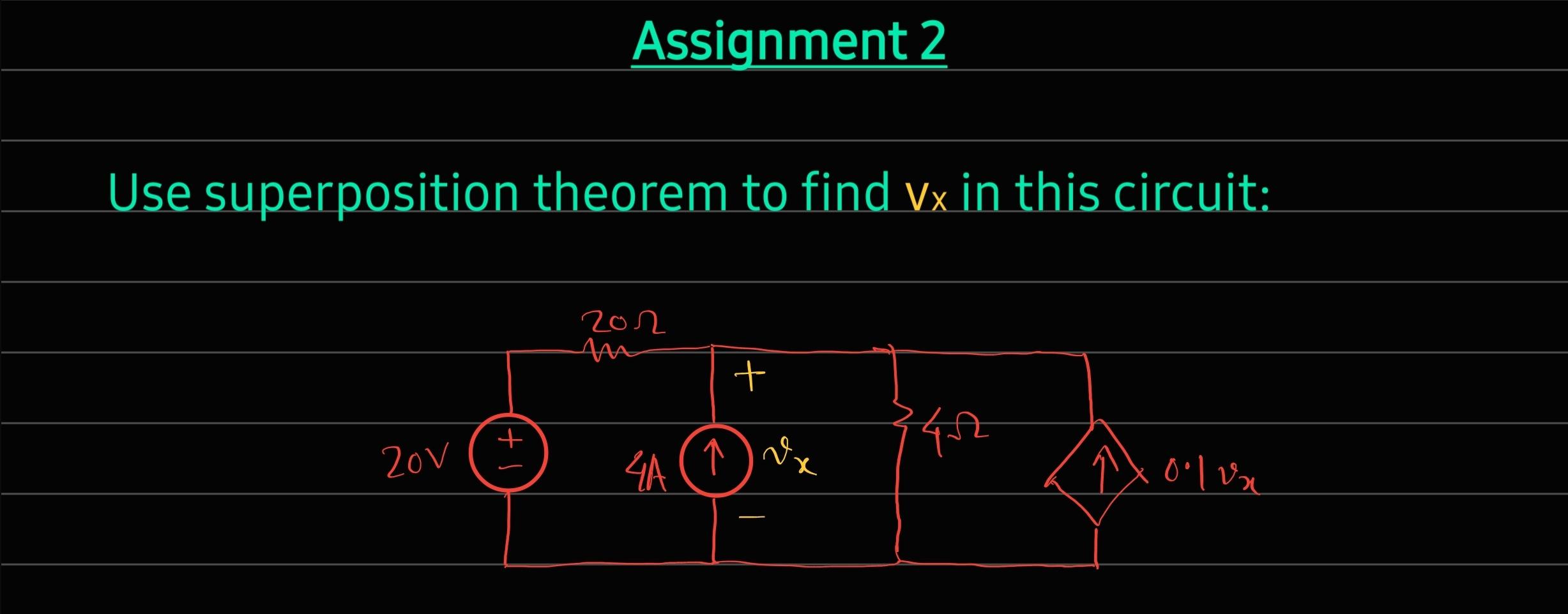 Solved Assignment 2 Use superposition theorem to find Vx in | Chegg.com