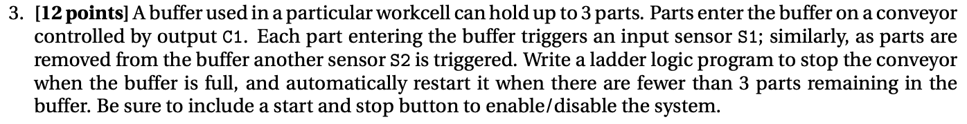 Solved 3. [12 points] A buffer used in a particular workcell | Chegg.com