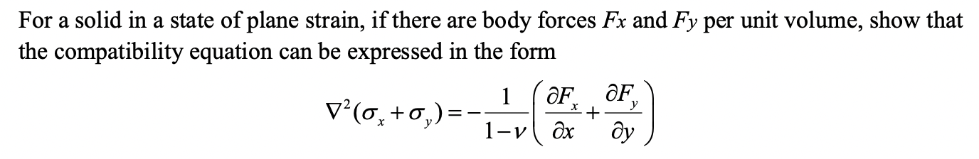 Solved For a solid in a state of plane strain, if there are | Chegg.com