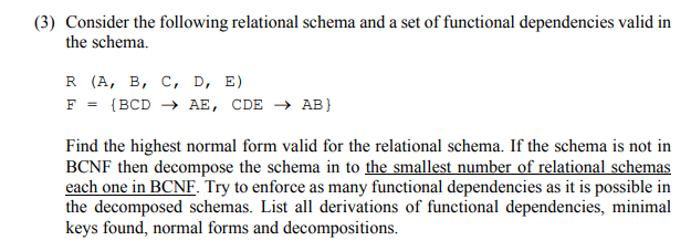 Solved Find the highest normal form valid in the relational | Chegg.com