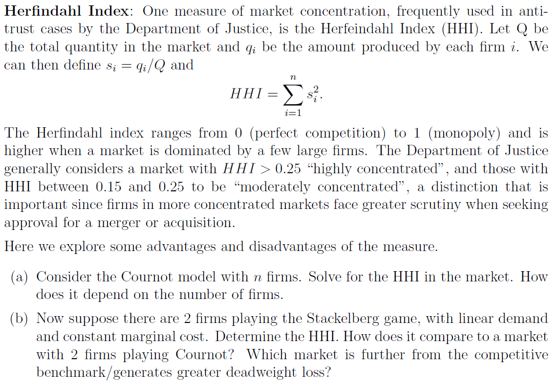 Herfindahl Index: One measure of market | Chegg.com