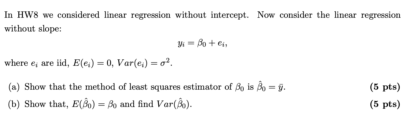 Solved In HW8 we considered linear regression without | Chegg.com