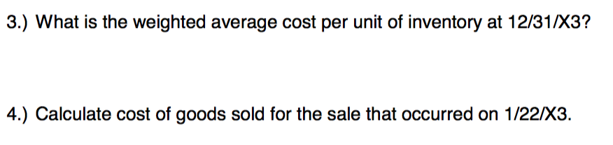 Solved Calculating Weighted Average Unit Cost Under the | Chegg.com