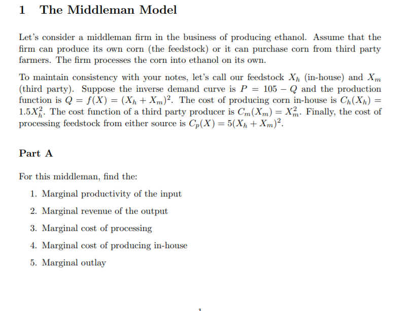 Solved 1 The Middleman Model Let's consider a middleman firm | Chegg.com