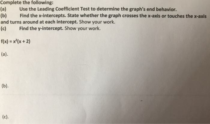 Solved Complete the following: (a) Use the Leading | Chegg.com