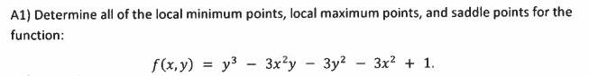 Solved A1) Determine all of the local minimum points, local | Chegg.com