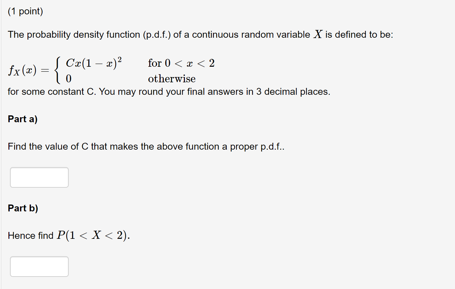 Solved (1 point) The probability density function (p.d.f.) | Chegg.com
