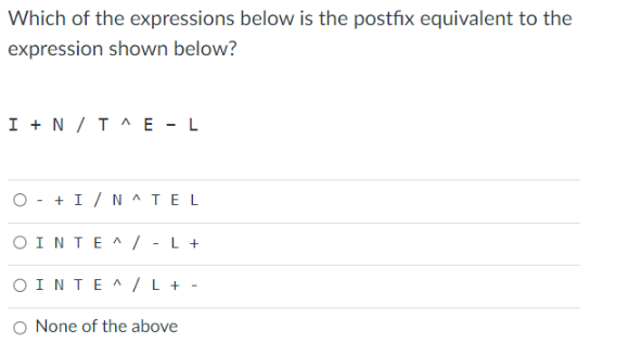 Solved Which of the expressions below is the postfix | Chegg.com