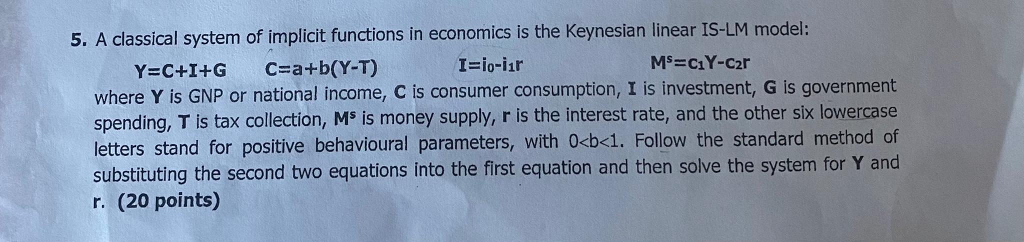 Solved 5. A classical system of implicit functions in | Chegg.com
