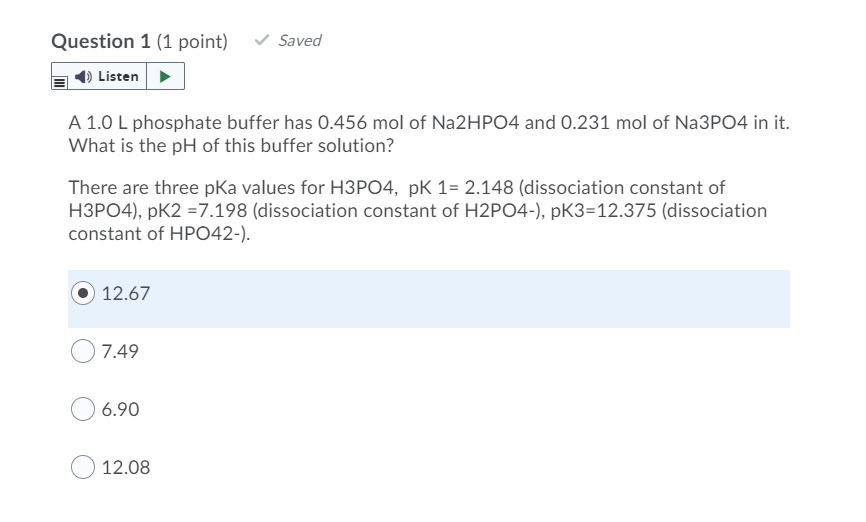 Solved Saved Question 1 (1 point) Listen A 1.0 L phosphate | Chegg.com