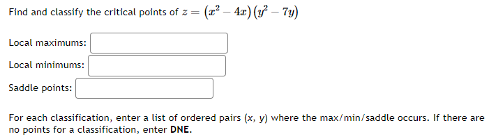 Solved Find and classify the critical points of | Chegg.com