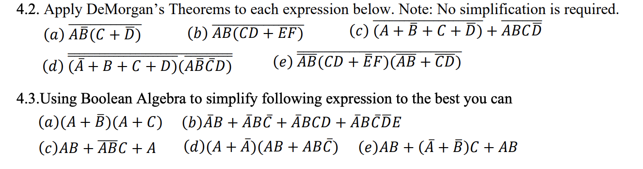 Solved 4.2. Apply DeMorgan's Theorems to each expression | Chegg.com