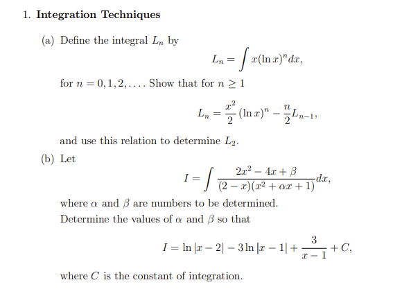 Solved 1. Integration Techniques (a) Define the integral Ln | Chegg.com