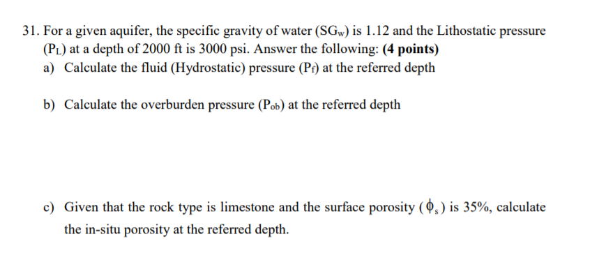 Solved . For a given aquifer, the specific gravity of water | Chegg.com