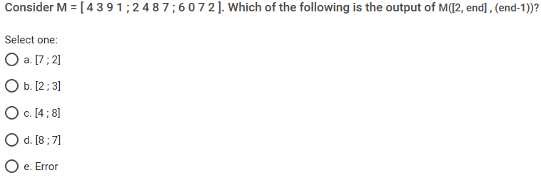 Solved Consider M = [ 4 3 91;2487;6072]. Which of the | Chegg.com