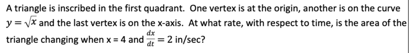 Solved A triangle is inscribed in the first quadrant. One | Chegg.com