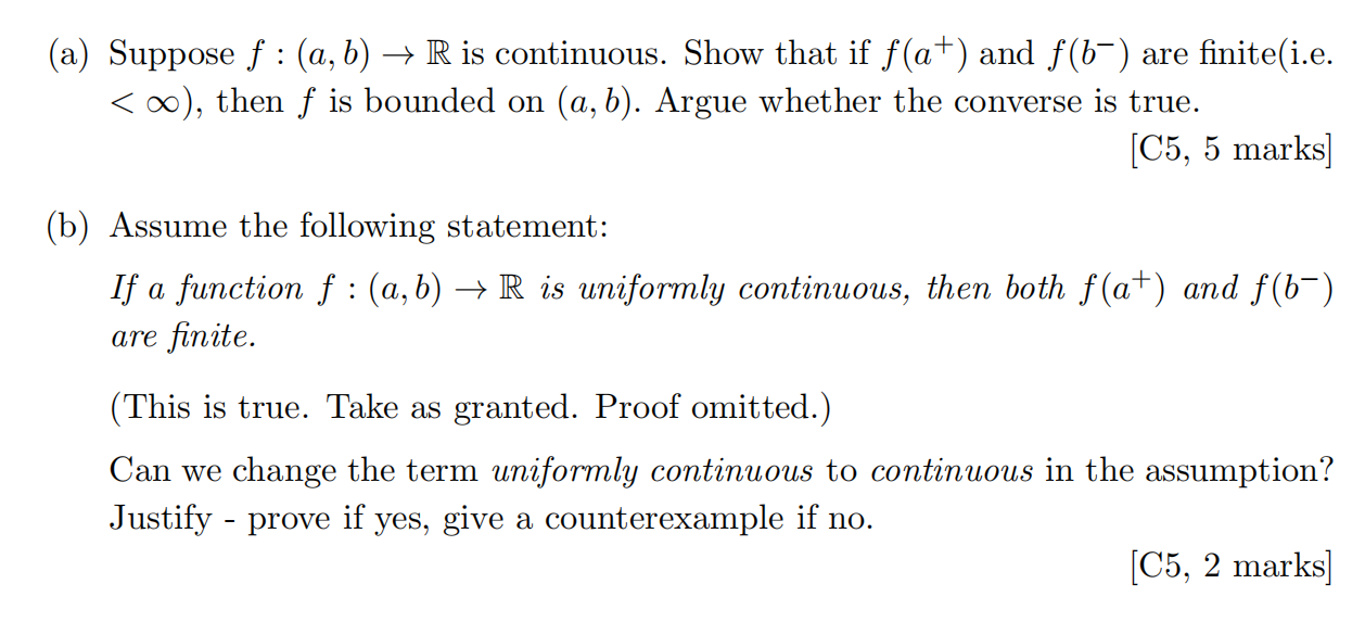 Solved (a) Suppose f: (a, b) → R is continuous. Show that if | Chegg.com