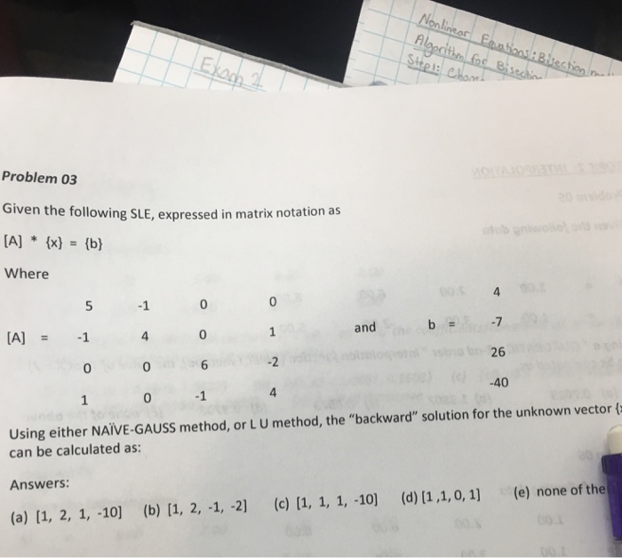 Solved Problem 03 Given the following SLE, expressed in | Chegg.com
