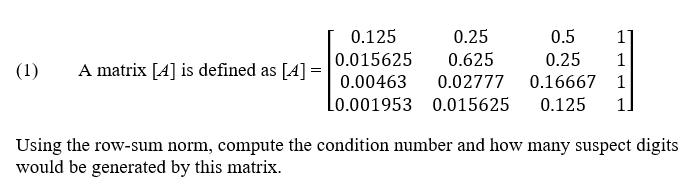 Solved (1) A matrix [A] is defined as | Chegg.com