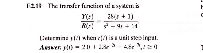 Solved E2.19 The transfer function of a system is Y(s) 28(s | Chegg.com