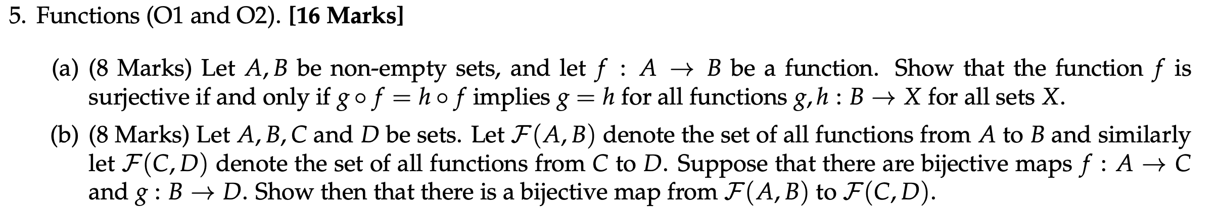Solved 5. Functions (01 and O2). [16 Marks] = (a) (8 Marks) | Chegg.com