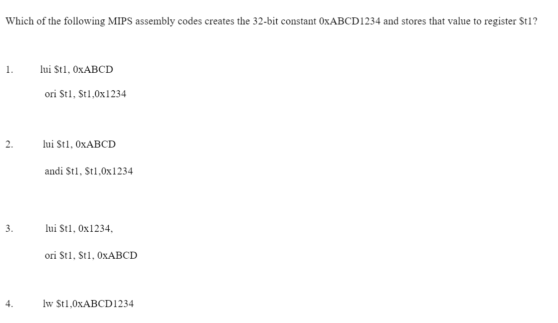 Solved Which of the following MIPS assembly codes creates | Chegg.com